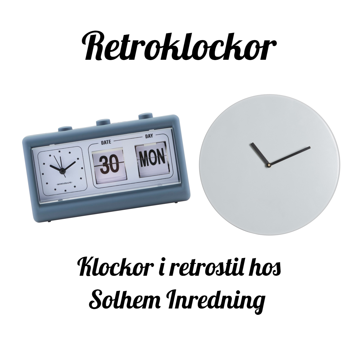 Klockor i retro design | Retroprylar / retroinredning